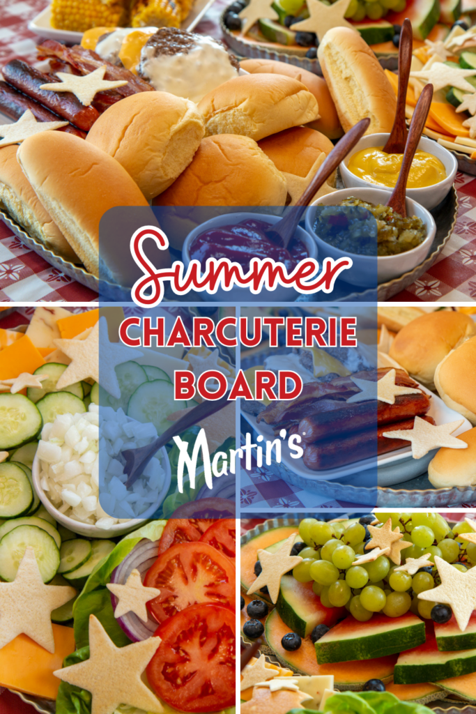 How to Assemble the Ultimate Summer Charcuterie Board - Martin's Famous ...