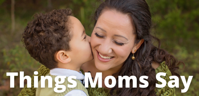 18 Things Moms Say - Martin's Famous Potato Rolls and Bread