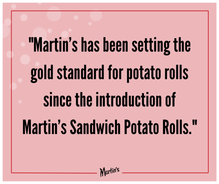 14 Types of People Who Love Martin’s - Martin's Famous Potato Rolls and ...